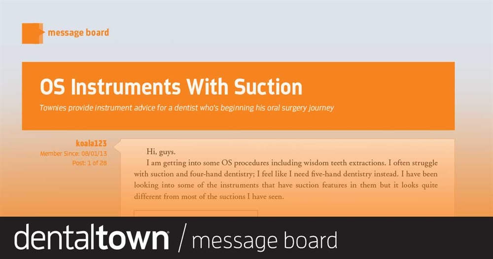 OS Instruments With Suction - Dentaltown