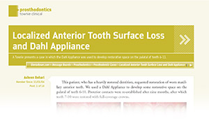 Localized Anterior Tooth Surface Loss and Dahl Appliance - Dentaltown